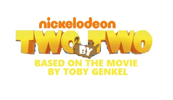 Two By Two (TV Show/Original Idea) | Idea Wiki | Fandom