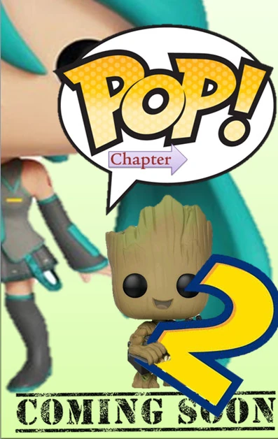 POP! Chapter 2 | Idea Wiki | Fandom