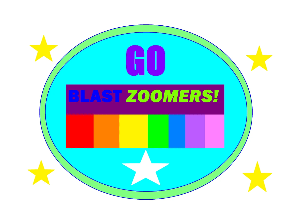 Go Blast Zoomers! | Idea Wiki | Fandom