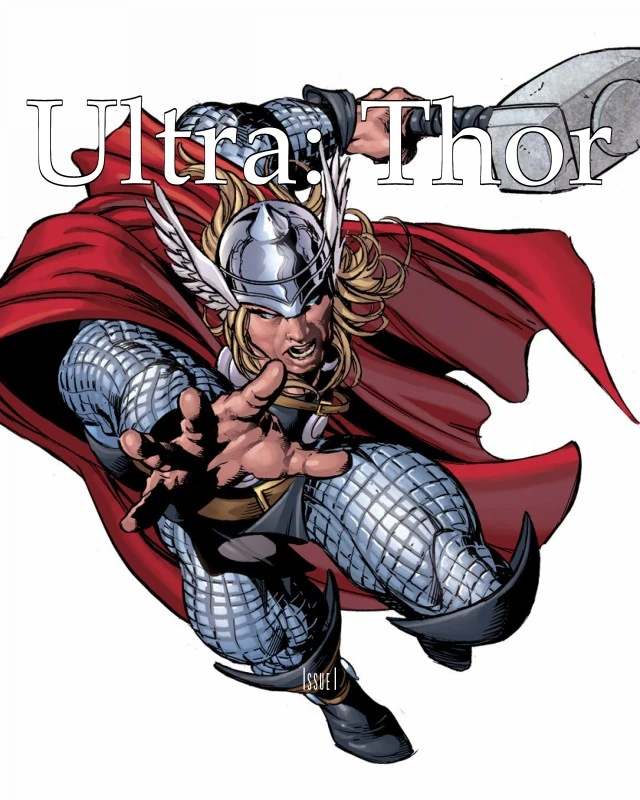 Ultra Thor (Miniseries) | Idea Wiki | Fandom