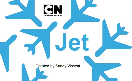 Jet (2019 TV Series) | Idea Wiki | Fandom