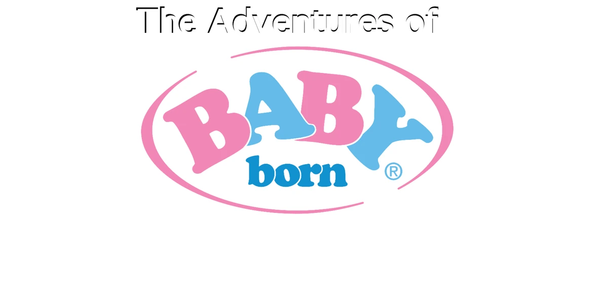 Baby Born (TV Series) | Idea Wiki | Fandom