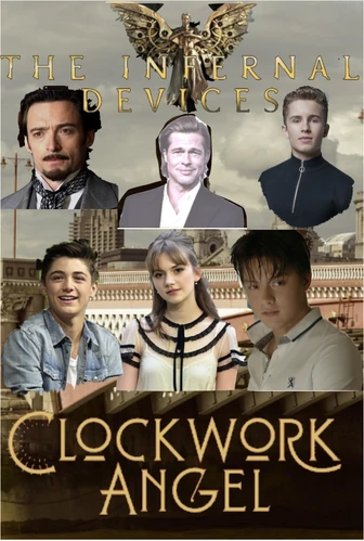 The Infernal Devices: The Clockwork Angel | Idea Wiki | Fandom