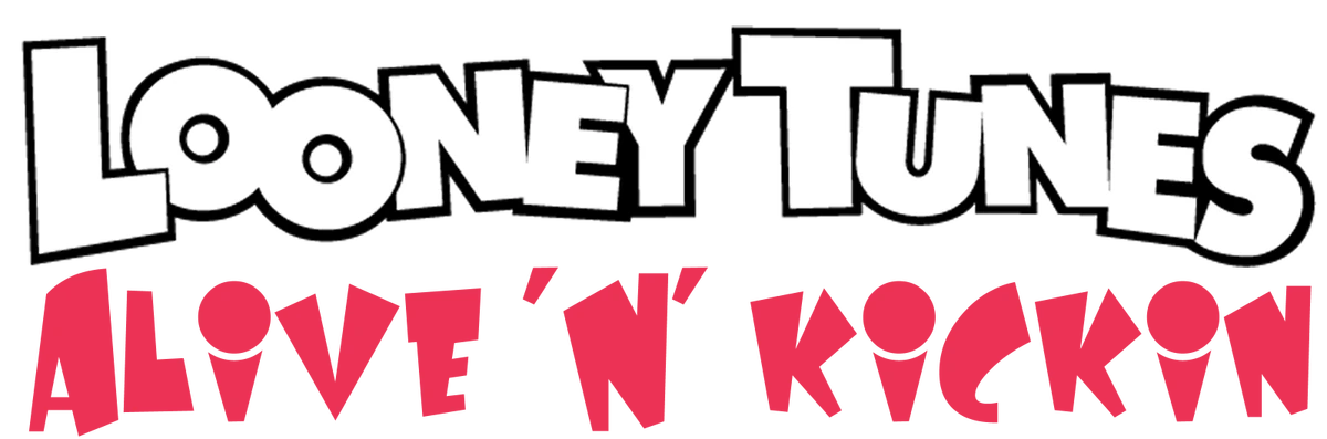 Looney Tunes: Alive 'N' Kickin | Idea Wiki | Fandom