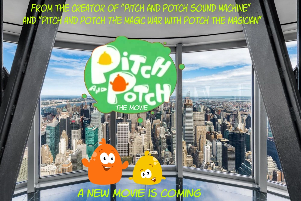 Pitch & Potch: The movie | Idea Wiki | Fandom