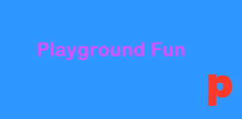 Playground Fun | Idea Wiki | Fandom