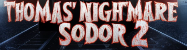 Thomas' Nightmare Sodor 2 | Idea Wiki | Fandom