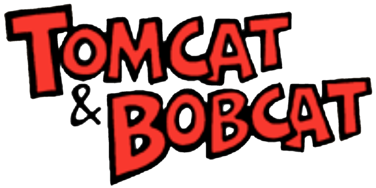 Tomcat And Bobcat Idea Wiki Fandom
