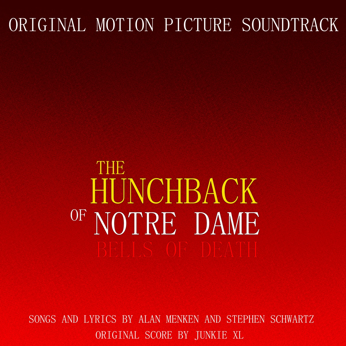 The Hunchback of Notre Dame: Bells of Death/Soundtrack | Idea Wiki | Fandom