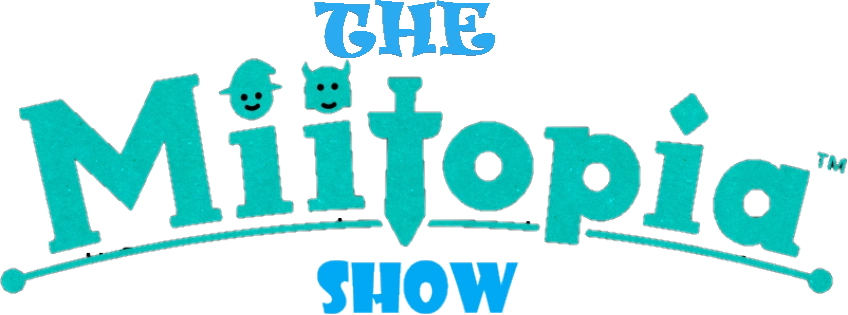 The Miitopia Show | Idea Wiki | Fandom