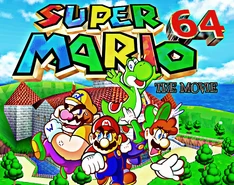 Super Mario 64: The Movie (2019) | Idea Wiki | Fandom