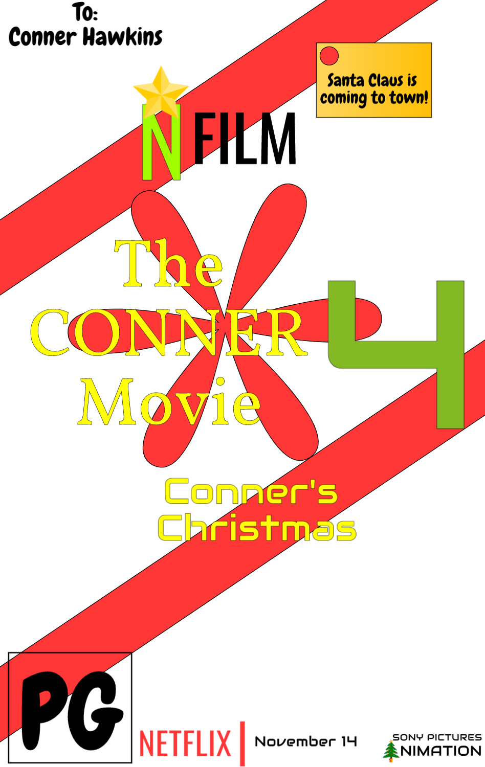 The Conner Movie 4: Conner's Christmas (2042 film) | Idea Wiki | Fandom