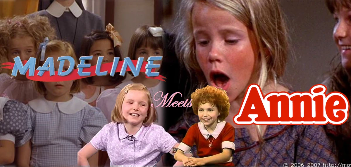 Madeline Meets Annie | Idea Wiki | Fandom
