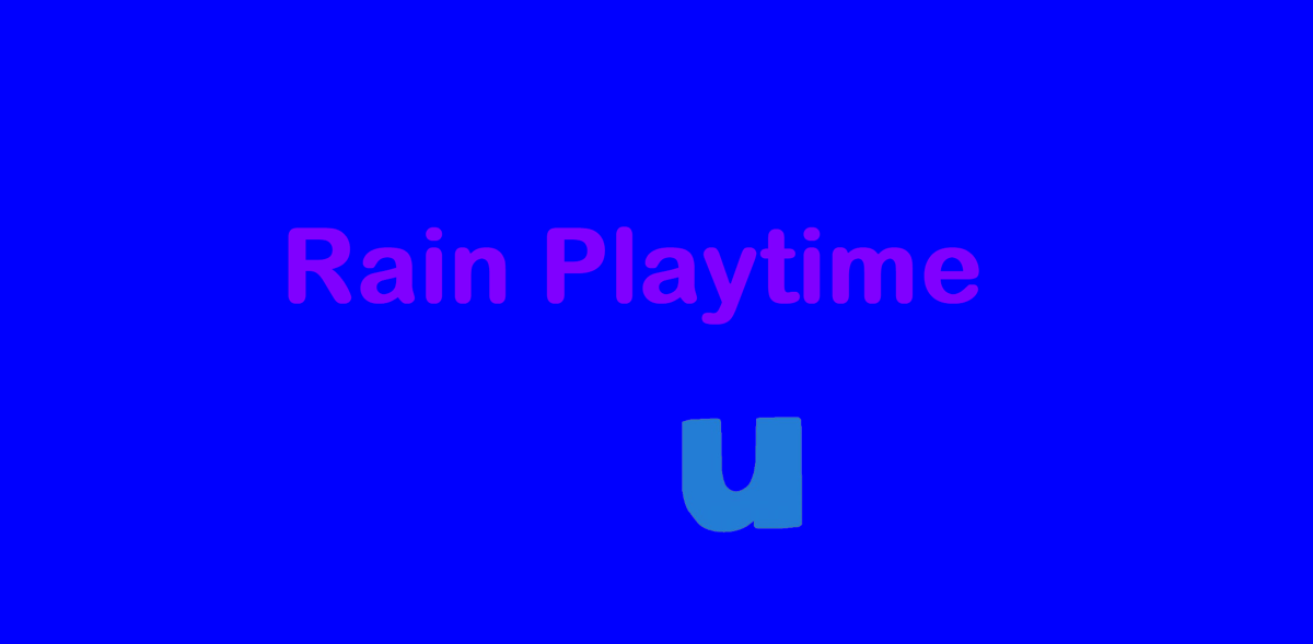 Rain Playtime | Idea Wiki | Fandom
