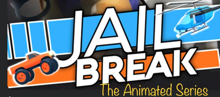 Jailbreak! The Animated Series | Idea Wiki | Fandom
