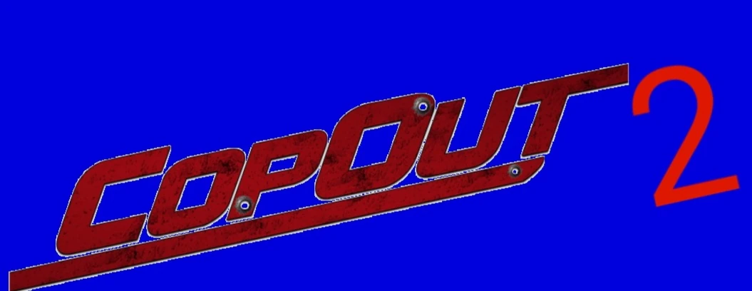 Cop Out 2 (2026) | Idea Wiki | Fandom