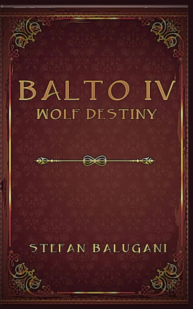 Balto IV: Wolf Destiny (Book) | Idea Wiki | Fandom
