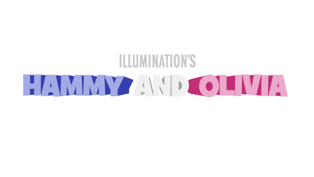 Hammy and Olivia (film)/Gallery | Idea Wiki | Fandom
