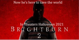 Brightburn 2 | Idea Wiki | Fandom