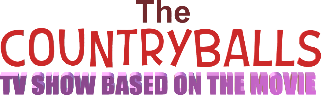 The Countryballs TV Show Based on the Movie | Idea Wiki | Fandom