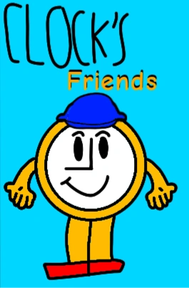 Clock's Friends | Idea Wiki | Fandom