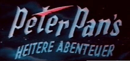 Peter Pan/Germany | International Disney Film Release Archives Wiki ...