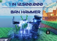 BAN HAMMER | IDK rng Official Wiki | Fandom