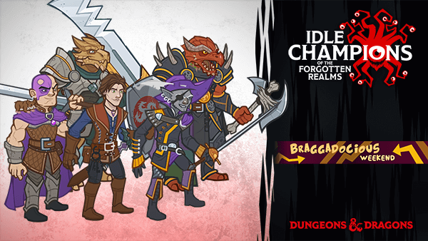 Braggadocious Weekend - Idle Champions of the Forgotten Realms Wiki