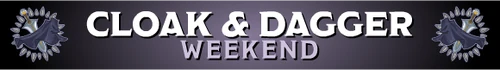 Cloak & Dagger Weekend - Idle Champions of the Forgotten Realms Wiki