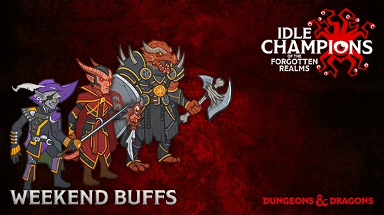 Extra Evil Weekend - Idle Champions of the Forgotten Realms Wiki