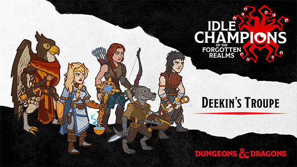 Deekin's Troupe Weekend - Idle Champions of the Forgotten Realms Wiki