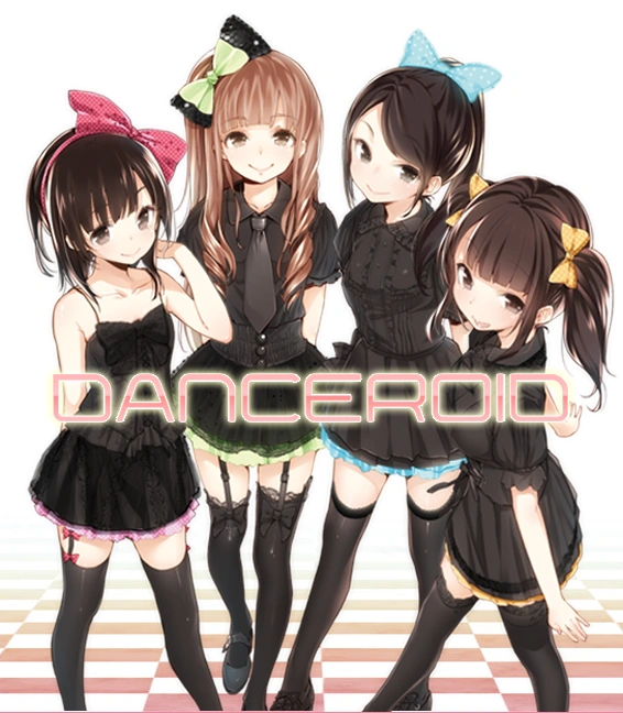 DANCEROID | Idoline Wiki | Fandom
