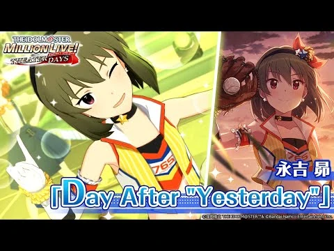 Day After "Yesterday" | THE IDOLM@STER Wiki | Fandom
