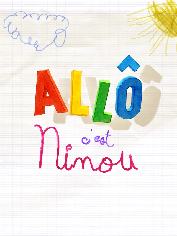 Allô c'est Ninou | The Fandub Database | Fandom