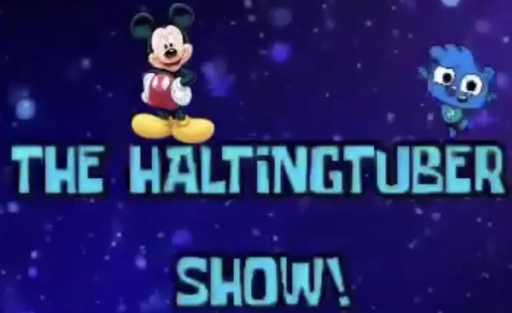 The HaltingTuber Show | The Fandub Database | Fandom
