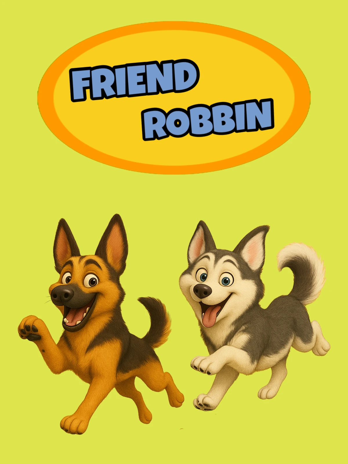 Friend Robbin | The Fandub Database | Fandom