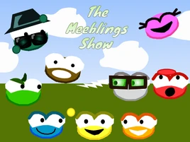 The Meeblings Show | The Fandub Database | Fandom