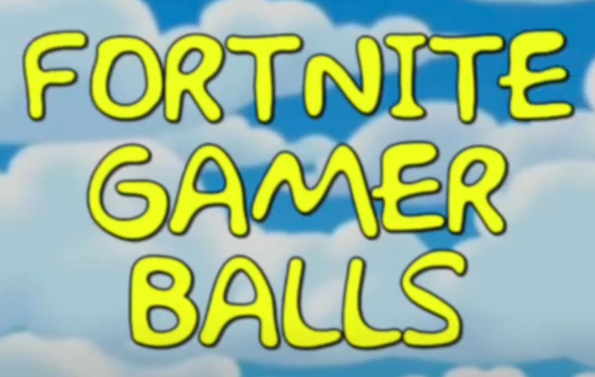 Fortnite Gamer Balls | The Fandub Database | Fandom
