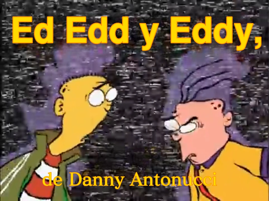 Ed, Edd y Eddy | The Fandub Database | Fandom