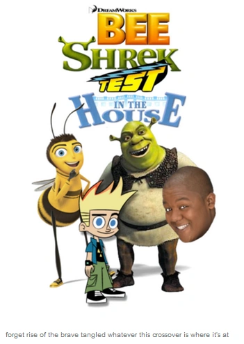 Bee Shrek Test in the House | The Fandub Database | Fandom