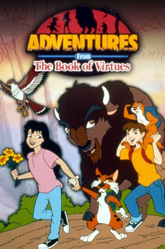 Adventures from the Book of Virtues | The Fandub Database | Fandom