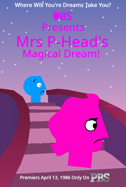 Mrs P-Head's Magical Dream! | The Fandub Database | Fandom
