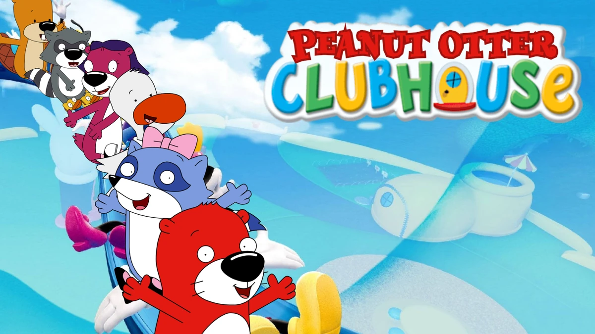 Peanut Otter Clubhouse | The Fandub Database | Fandom