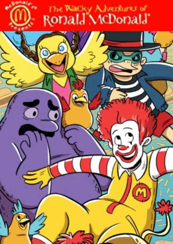 The Wacky Adventures of Ronald McDonald | The Fandub Database | Fandom