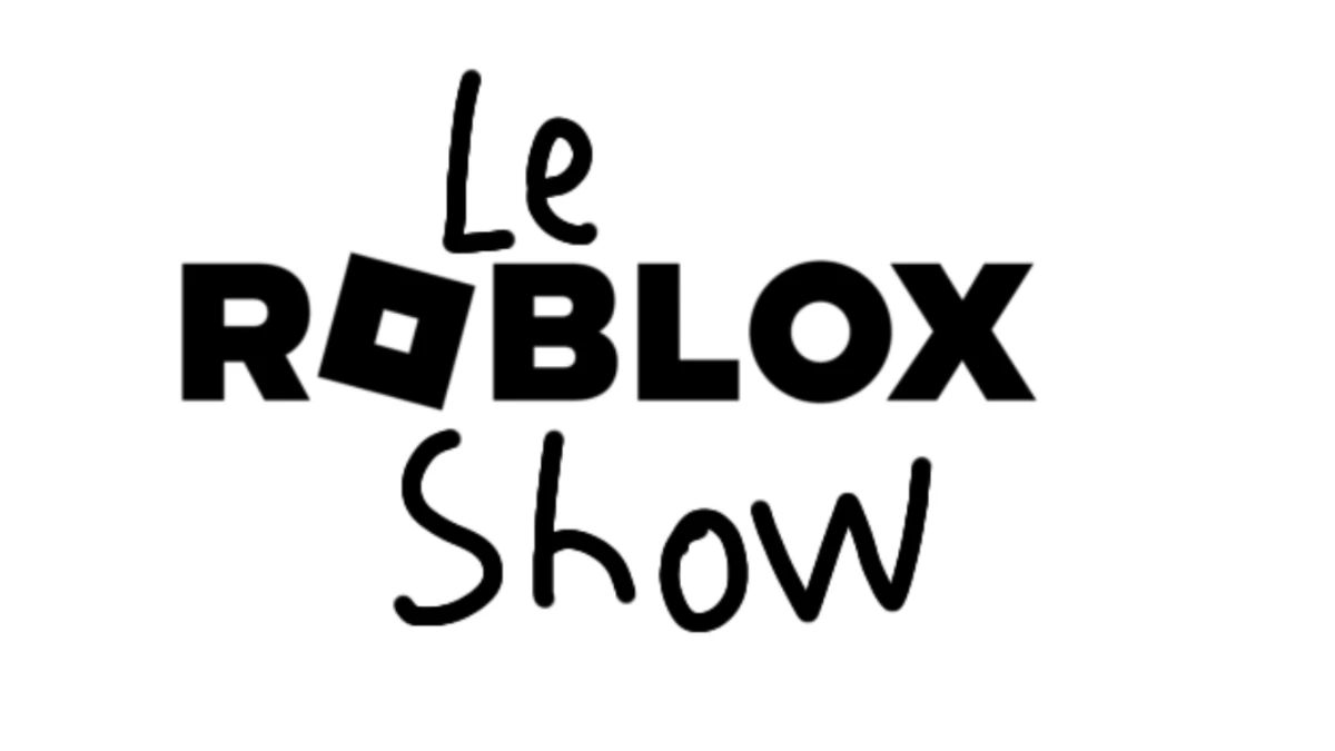 Le Roblox show | The Fandub Database | Fandom