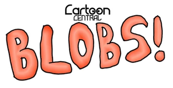 Blobs! | The Fandub Database | Fandom