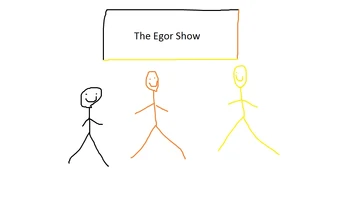 The Egor Show | The Fandub Database | Fandom