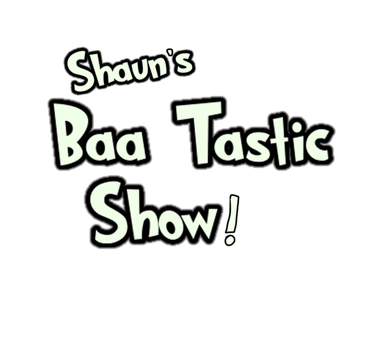 Shaun’s Baa-Tastic Show! | The Fandub Database | Fandom