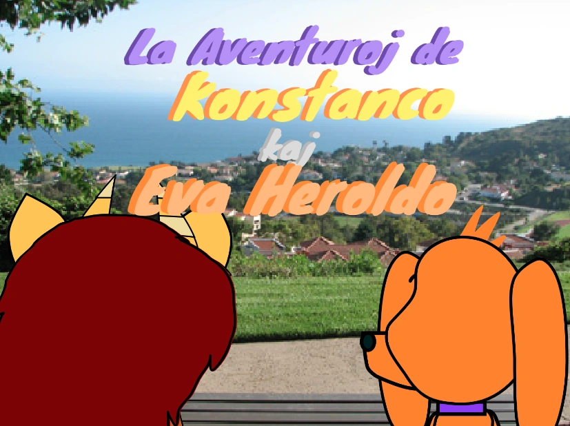 La Aventuroj de Konstanco kaj Eva Heroldo | The Fandub Database | Fandom