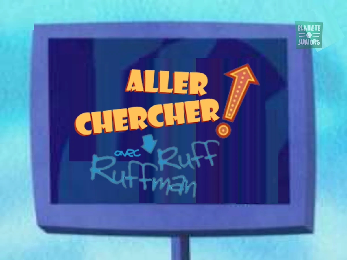 Aller chercher! avec Ruff Ruffman | The Fandub Database | Fandom